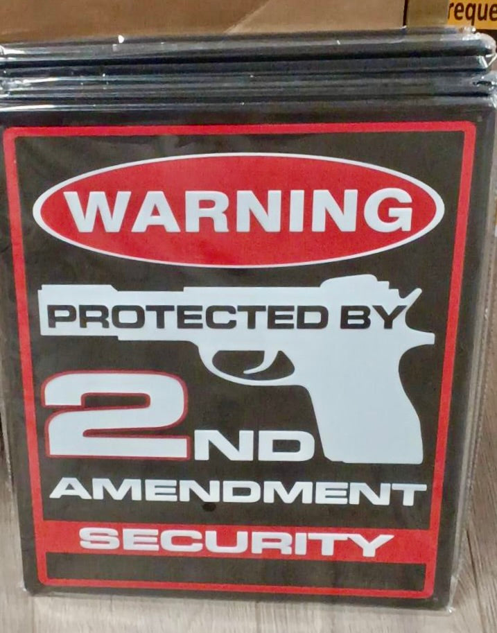 "Warning Protected by the 2nd Amendment" Metal Wall Sign – Trump Store ...